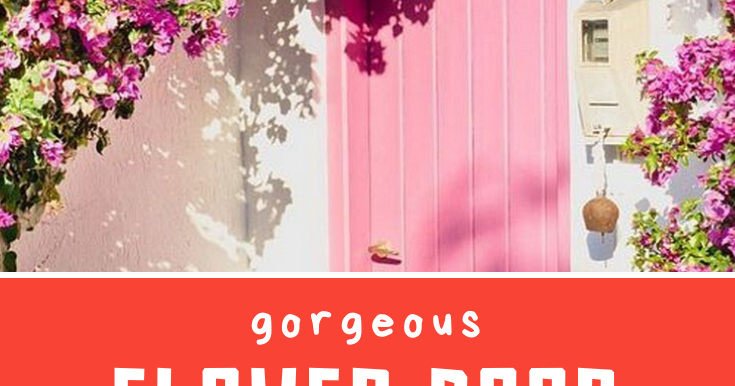 10 Gorgeous Flower Door For You Floral Lovers