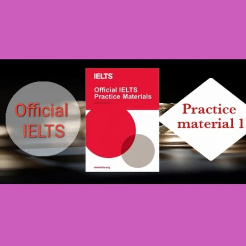 Official IELTS practice material 1 free download - IELTSBID