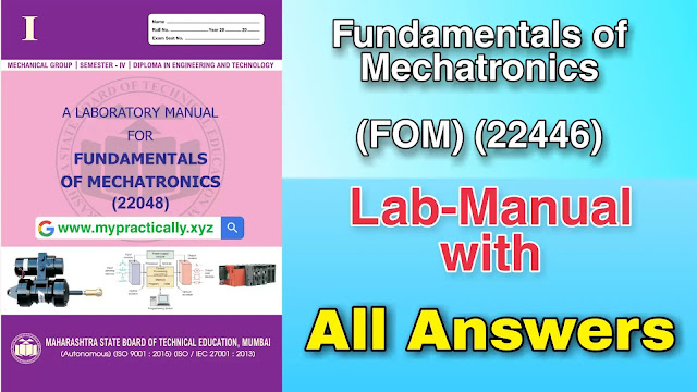 22446 Fundamentals of Mechatronics FOM Lab Manual Answers PDF Download ...
