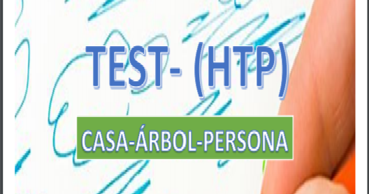 Test Proyectivo del HTP - PSICOLOGÍA Y PSICOANÁLISIS EN PDF