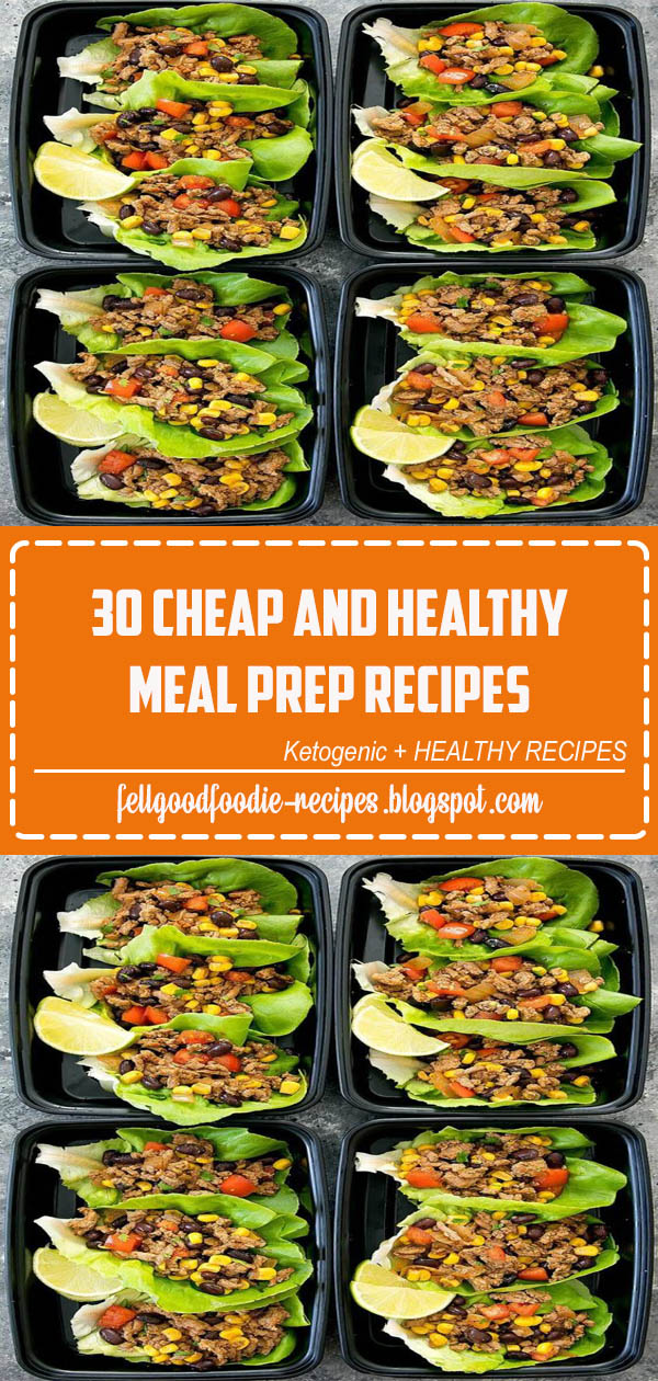 30 Cheap And Healthy Meal Prep Recipes That ll Get You Pumped For 30-cheap-and-healthy-meal-prep-recipes-that-ll-get-you-pumped-for
