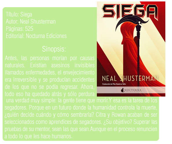 Erase una devoralibros: SIEGA - Neal Shusterman