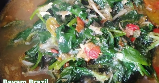 Bayam Brazil Goreng Bilis