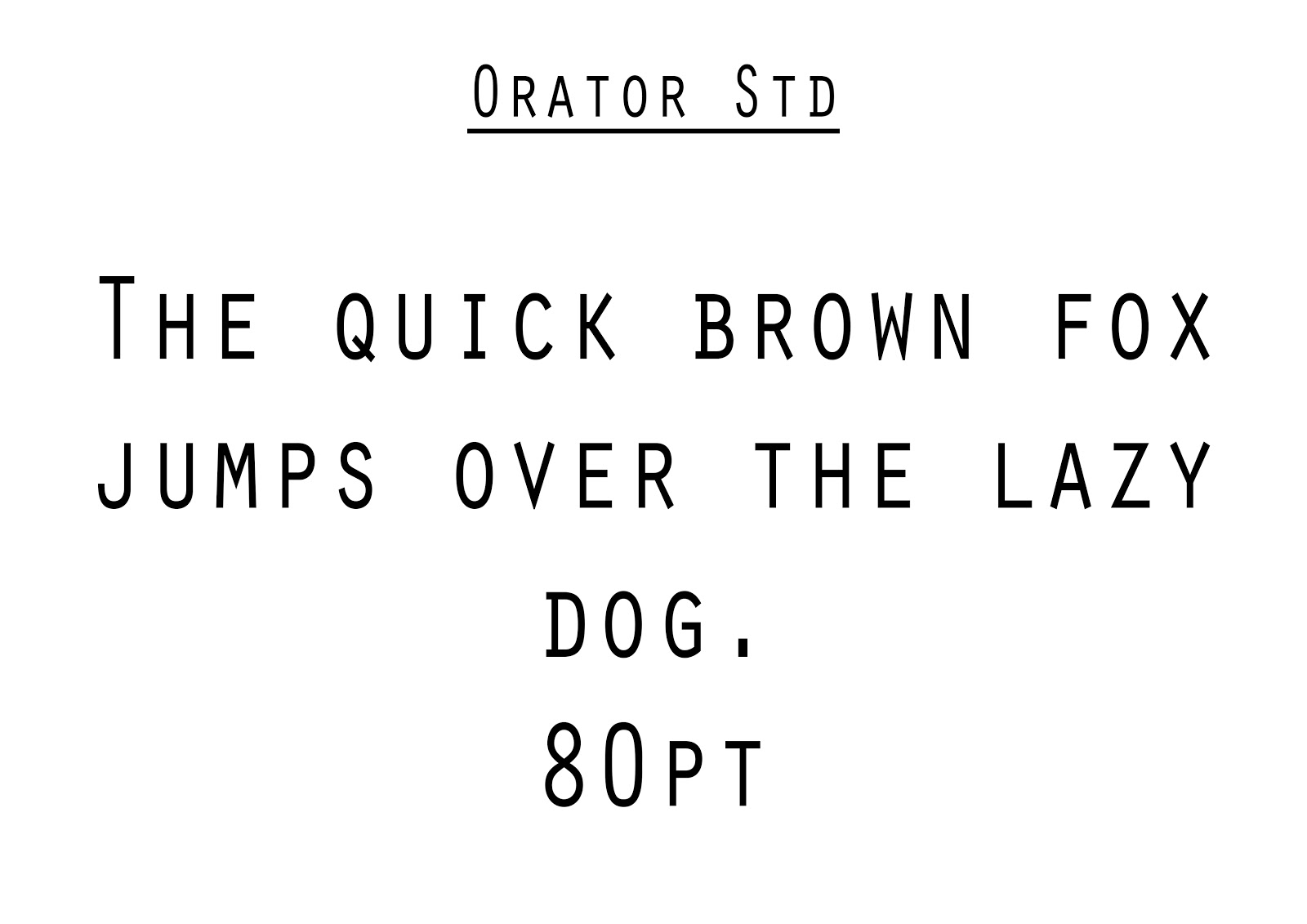 orator font | The orator, Typography, Lazy dog