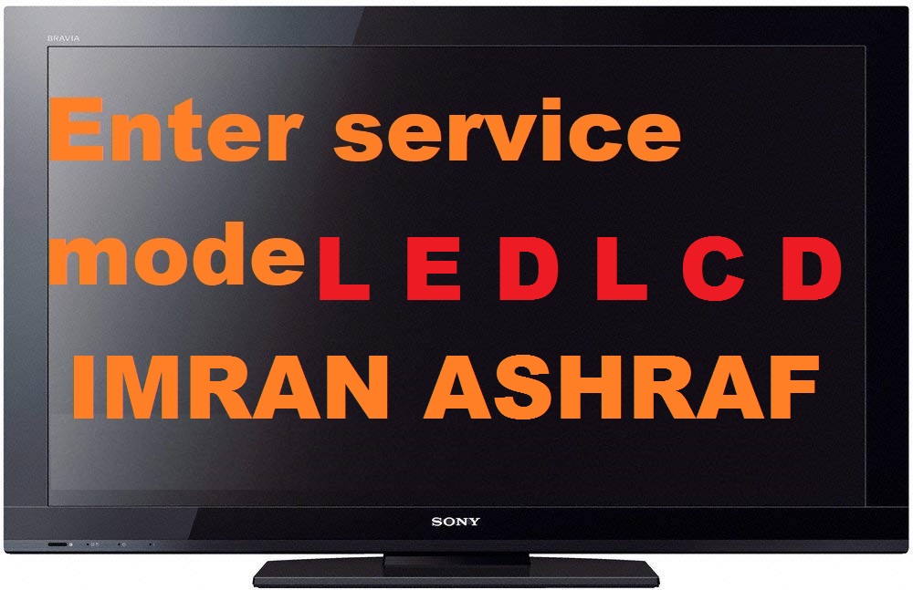 LCD LED TV SERVICE MODE