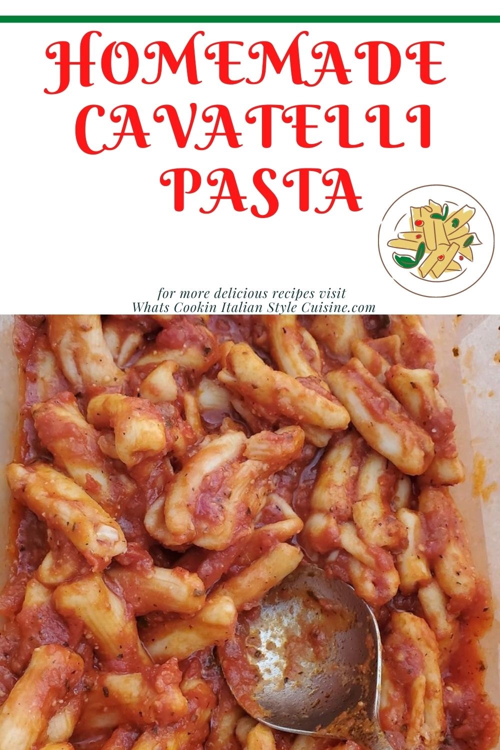 Homemade Cavatelli Pasta | What's Cookin' Italian Style Cuisine
