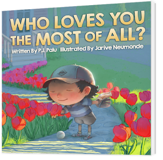Loving Message of Family and Faith in Who Loves You Most of All? by PJ Palu