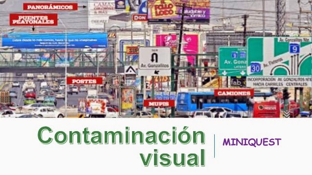 Alternativas para Cuidar el Medio Ambiente: Contaminación visual