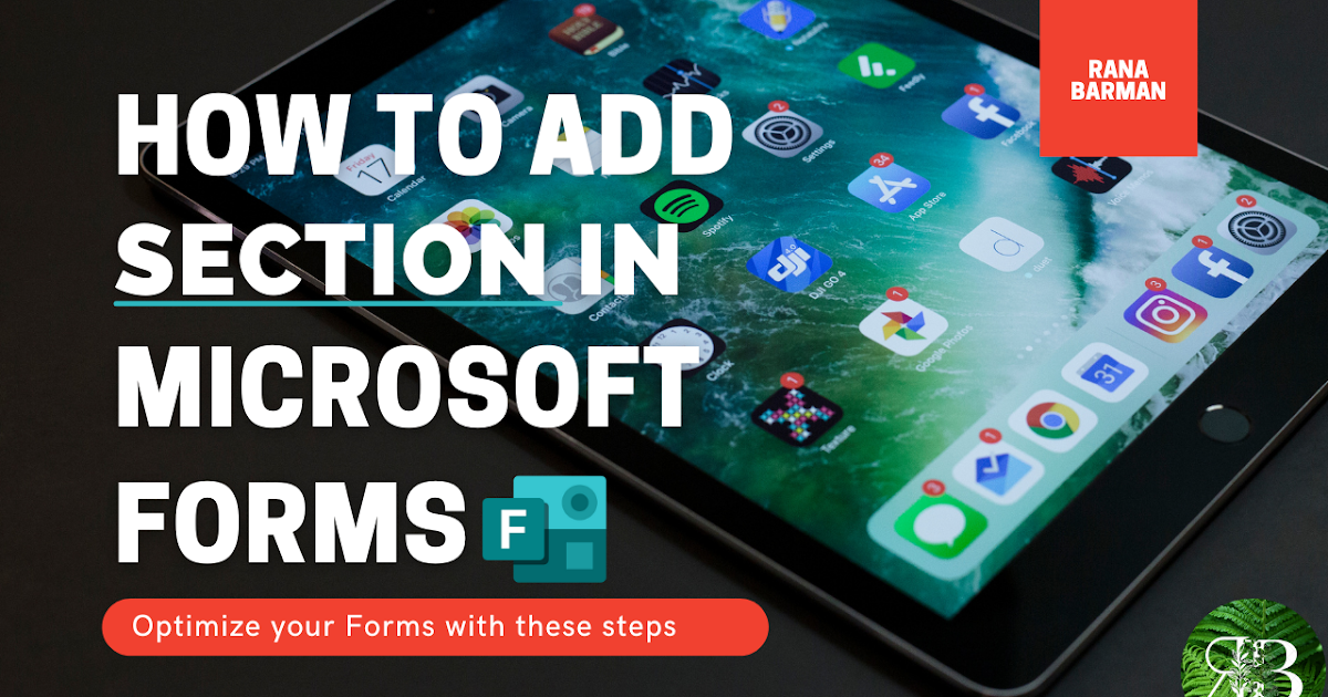 How to Add Section in Microsoft Forms