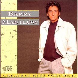 Música com Arte: Barry Manilow - Greatest Hits Volume I / Volume II ...