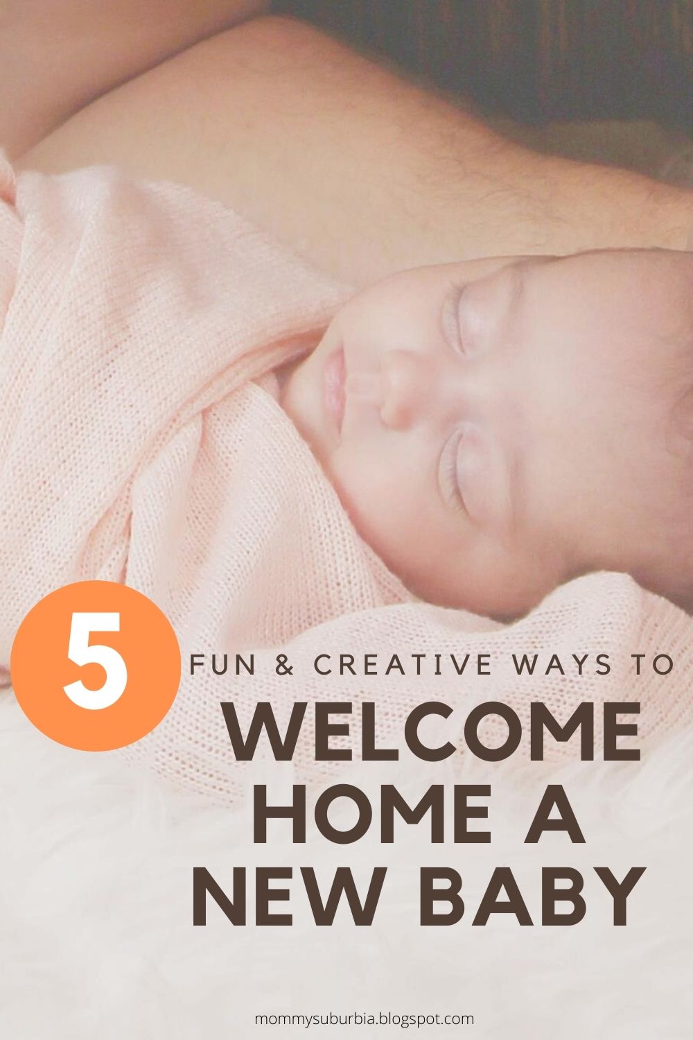 Mommy Suburbia: 5 Creative Ways To Welcome A New Baby