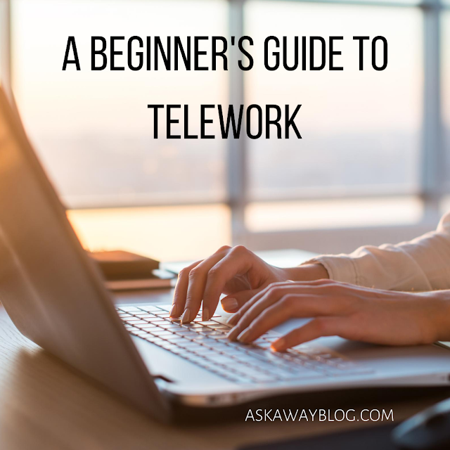 Ask Away Blog: A Beginner's Guide to Telework