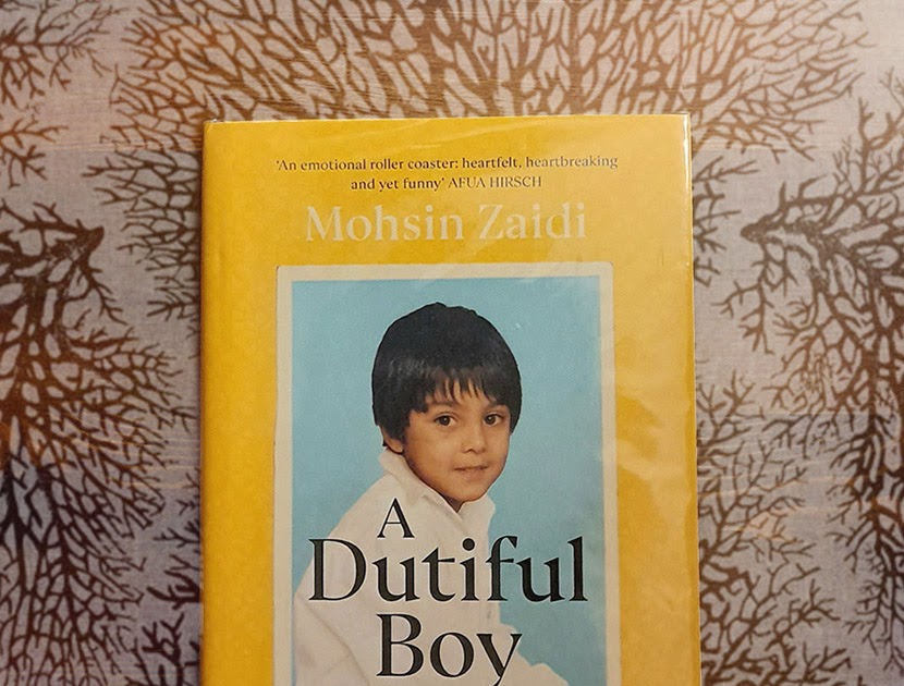 Kartanon kruunaamaton lukija: Mohsin Zaidi: A Dutiful Boy