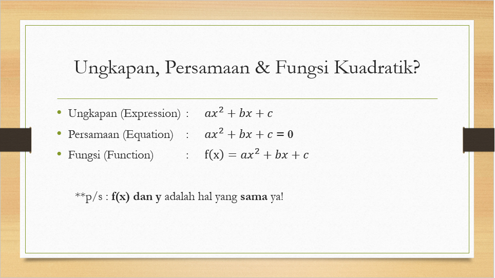 MATEMATIK SPM: PERSAMAAN & FUNGSI KUADRATIK DALAM SATU PEMBOLEHUBAH