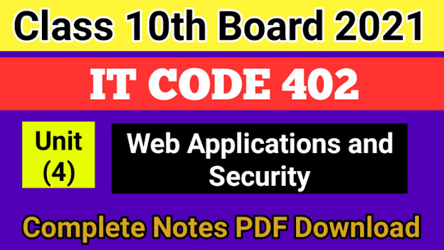 Web Applications and Security Class 10 IT Code 402