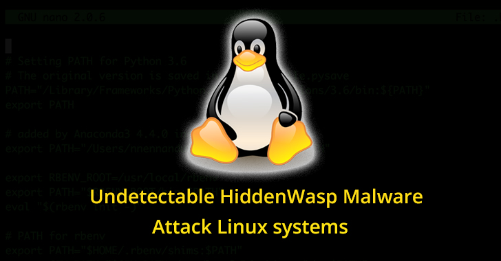 Hackers Use Linux Malware HiddenWasp to Attack Linux Systems