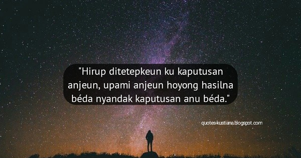 32 kata kata bijak bahasa sunda kahirupan singkat penuh makna ...