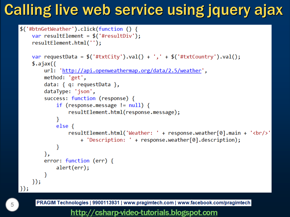 Sql Server Net And C Video Tutorial Calling Live Json Web Service Using Jquery Ajax