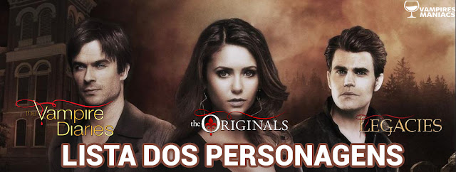 Lista completa dos personagens — The Vampires Diaries, The Originals e ...