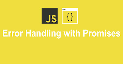 Error Handling with Promises