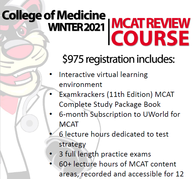 University of Cincinnati College of Medicine MCAT Review Course