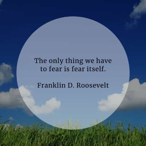 65 Fear quotes that'll make you more aware of the feeling