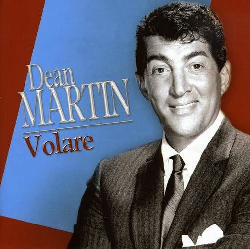 ilovedinomartin: "Volare" -- the Italian song made famous by Dean Martin