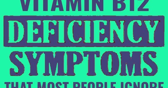 5 Indications Of B12 Deficiency Which We Must Never Ignore - wellness days