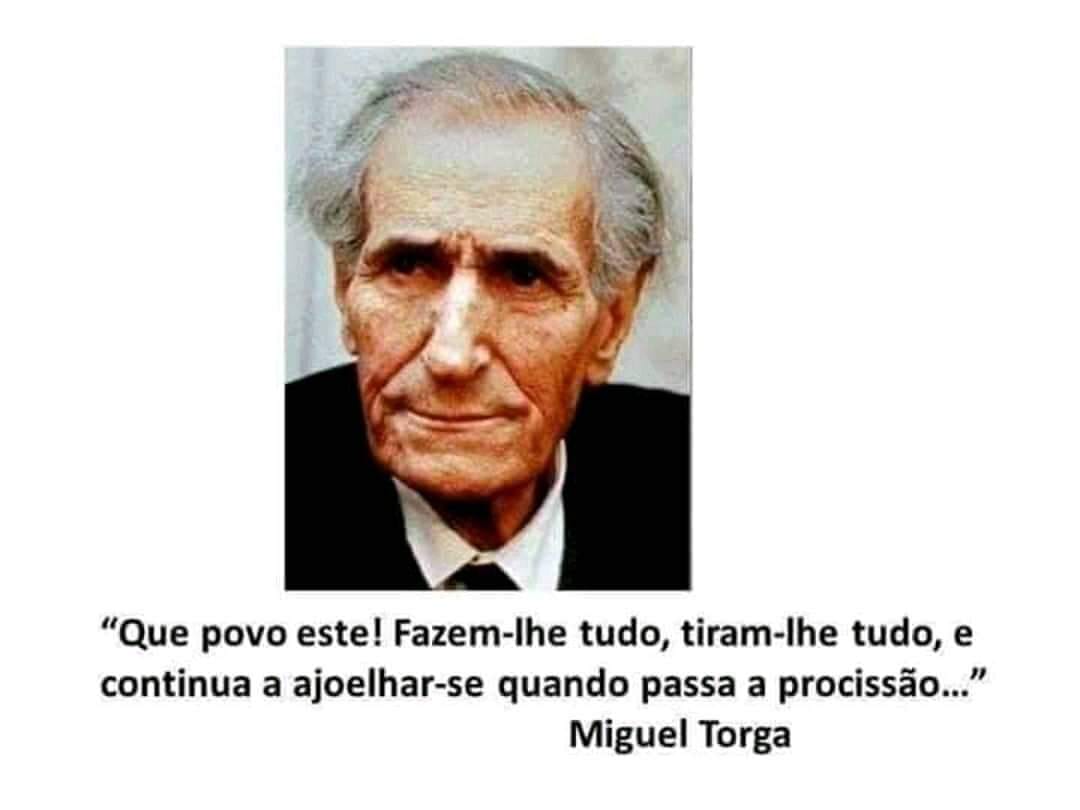 são: CITAÇÃO - MIGUEL TORGA
