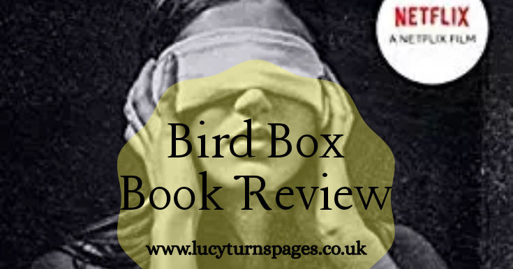 Lucy Turns Pages: Bird Box by Josh Malerman Book Review