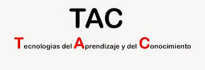 ¿Que son las TAC? (Tecnologías de aprendizaje y el conocimiento)