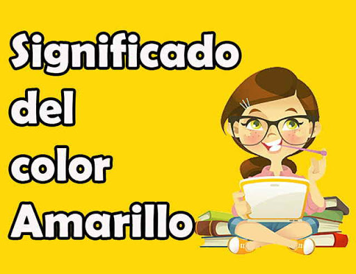 Significado del color Amarillo - Significado de los Colores