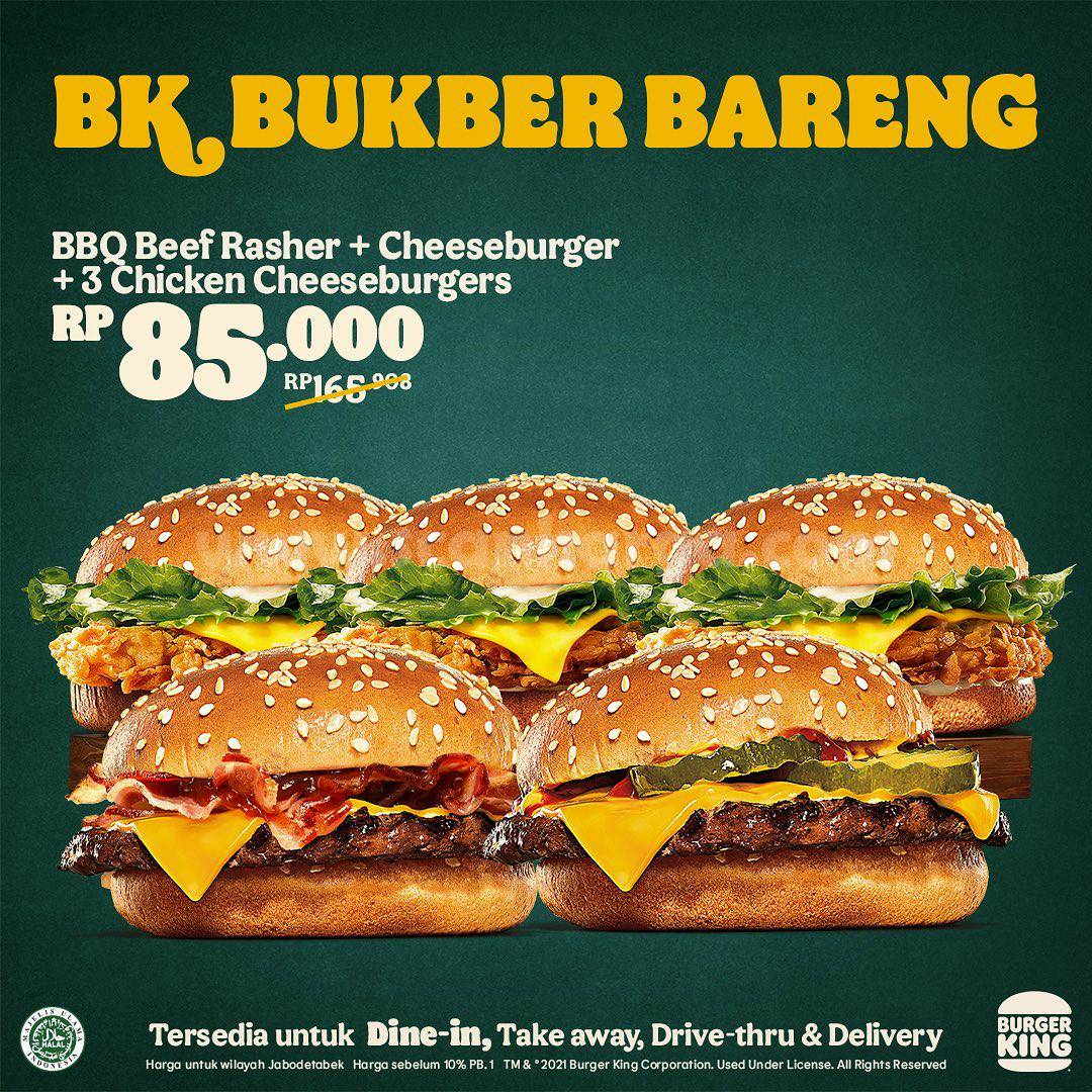 Promo BURGER KING Terbaru Paket BUKBER BARENG harga mulai Rp 60 Ribu-an ...