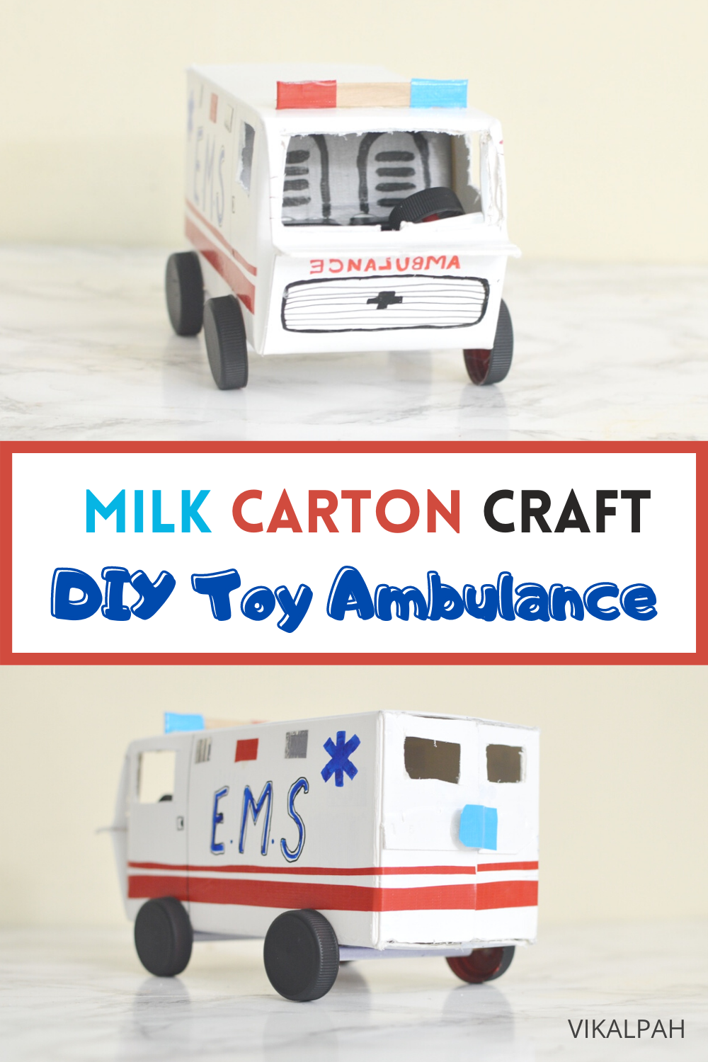 Vikalpah: Milk carton craft - DIY toy Ambulance - Emergency Vehicles ...