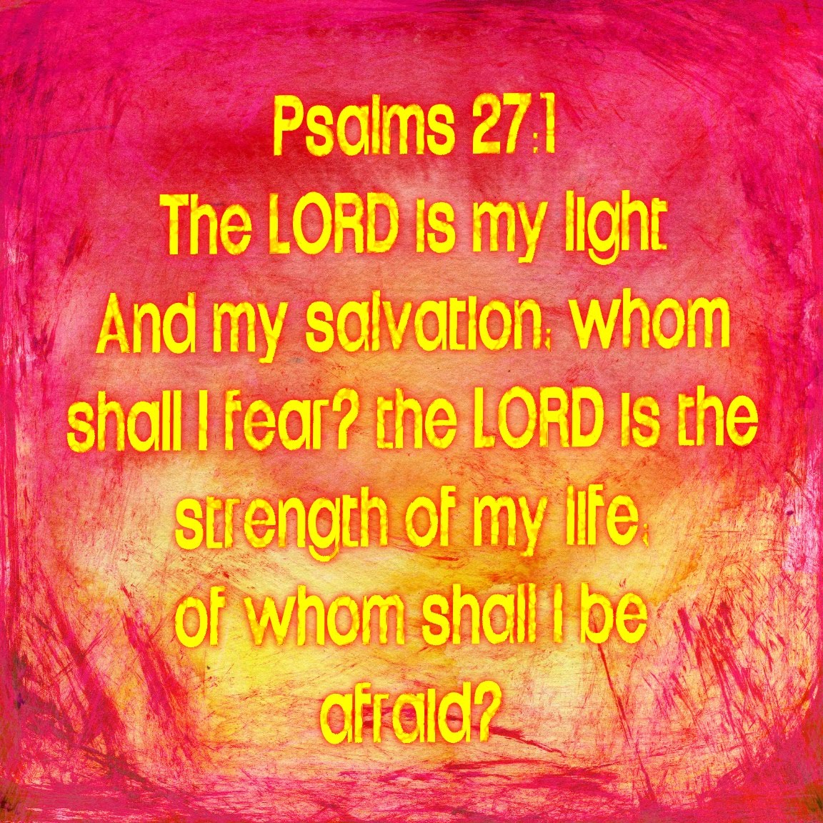 Psalms 27:1 - Fancy Heart Poster And Font Verses