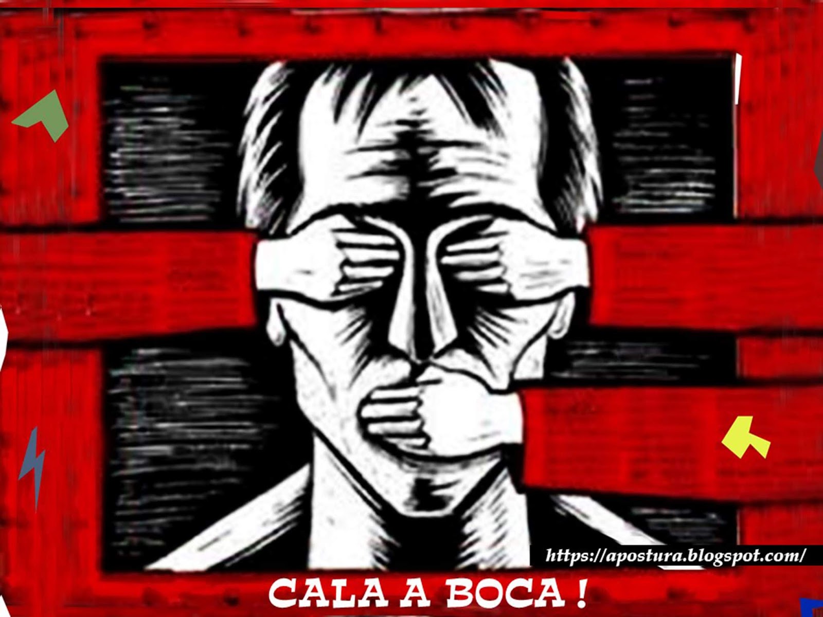 A Postura: "Cala a boca"