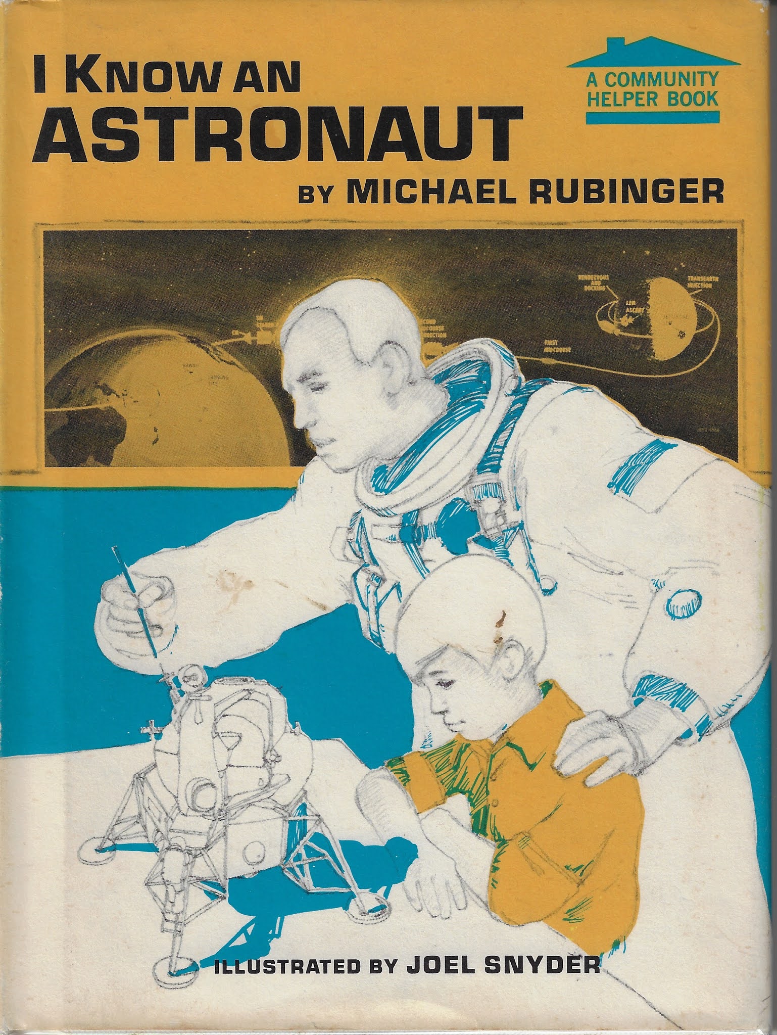 Dreams of Space - Books and Ephemera: I Know An Astronaut (1972)