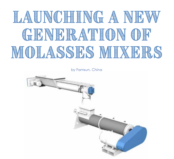 The Global Miller: Launching a new generation of molasses mixers