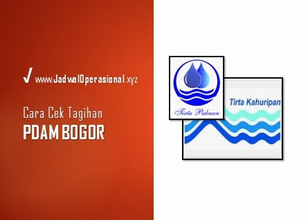Praktis! Cara Cek Tagihan PDAM Bogor Online, 100% Mudah - JadwalOperasional