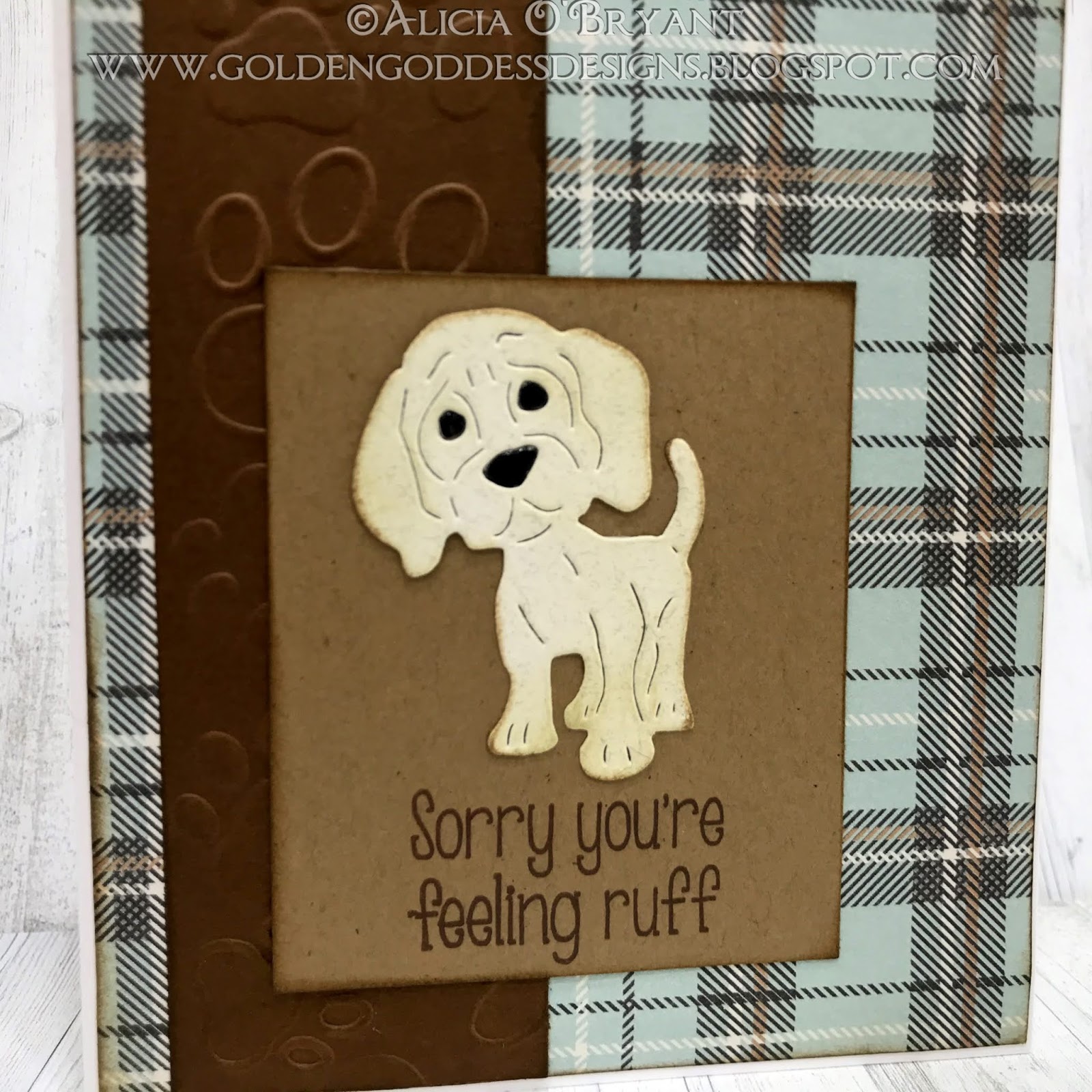 Golden Goddess Designs: Sorry you're feeling ruff...Frantic Stamper ...
