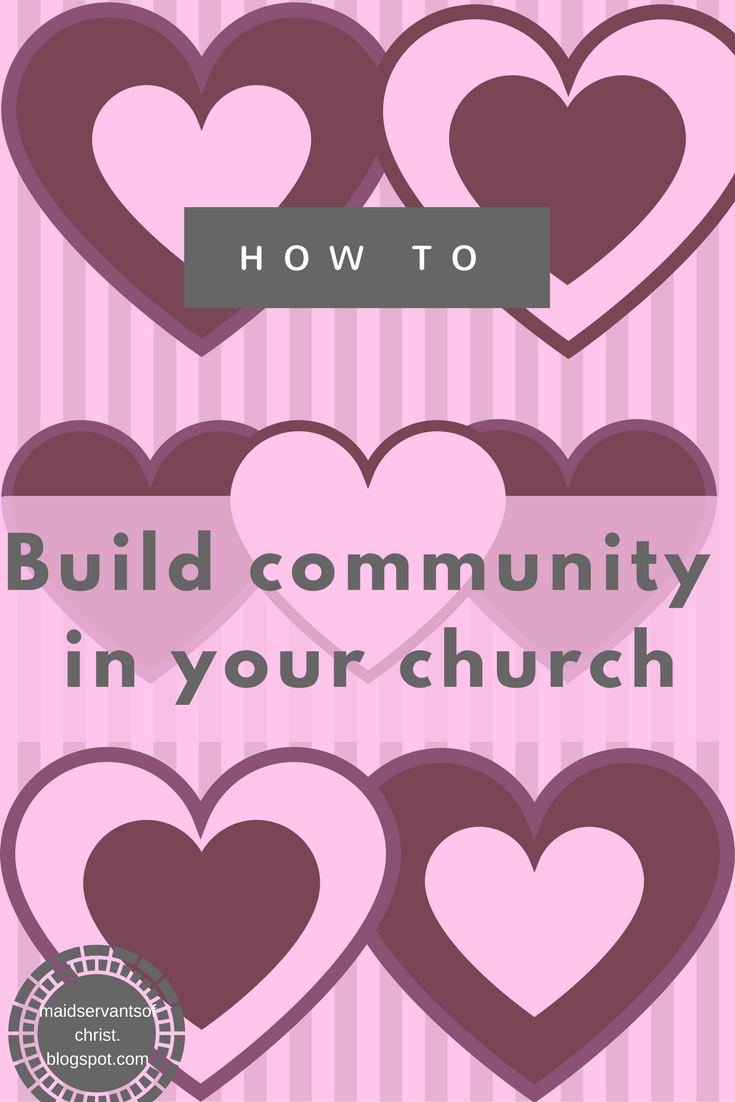 Maidservants of Christ: Communers not Consumers: 6 Ways to Build ...