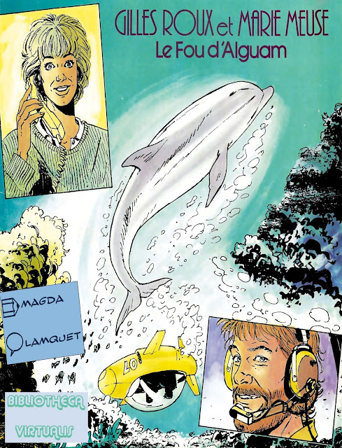 Seulement BD: Les aventures de Gilles Roux et Marie Meuse HS02 - Le fou ...