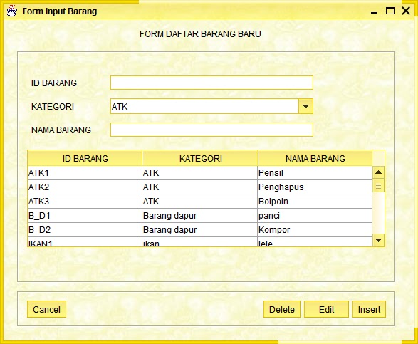 Form Input Barang Aplikasi Minimarket Java - MySQL | Panca Blogspot