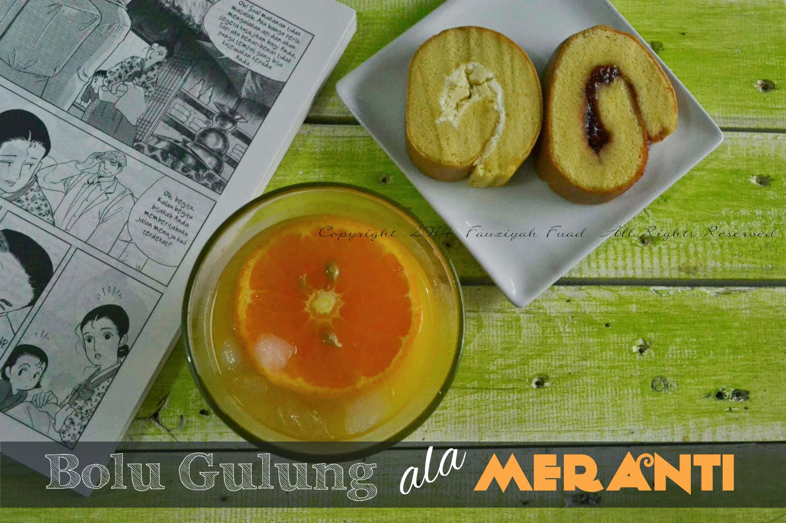 from my little kitchen: Bolu Gulung Ala Meranti