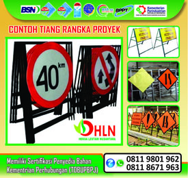 PABRIK CAT MARKA, SURABAYA RAMBU LALU LINTAS: Tiang Rambu Proyek