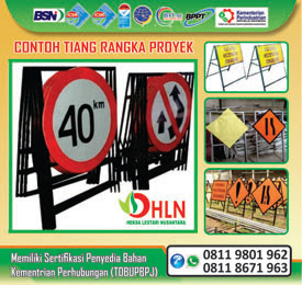 PABRIK CAT MARKA, SURABAYA RAMBU LALU LINTAS: Tiang Rambu Proyek