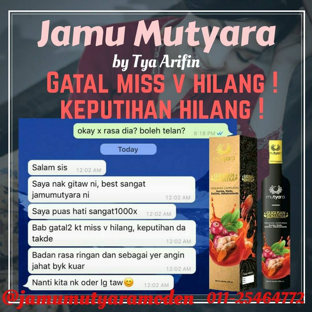 JAMU MUTYARA : JAMU TERBAIK UNTUK DALAMAN WANITA GUGUSAN SUMATRA BY TYA