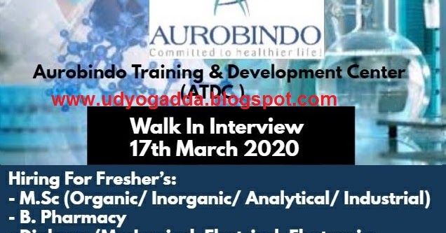 UDYOG ADDA: AUROBINDO PHARMA - Walk-In Interview for B.Pharm / M.Sc / Diploma Freshers on 17th ...