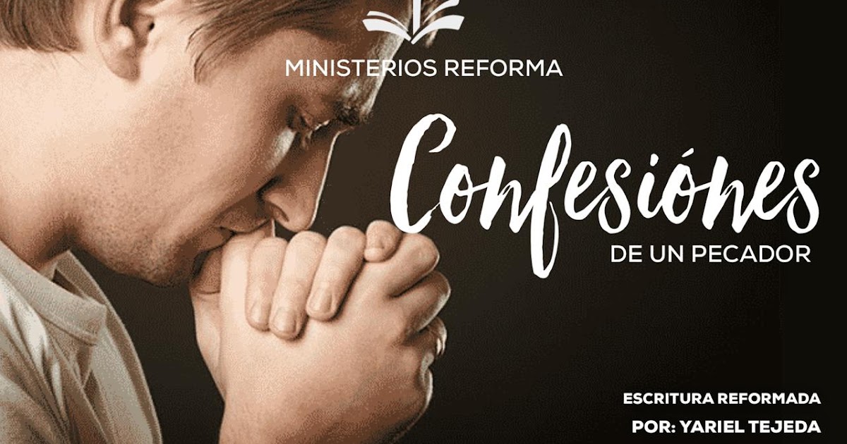 Confesiones de un pecador.