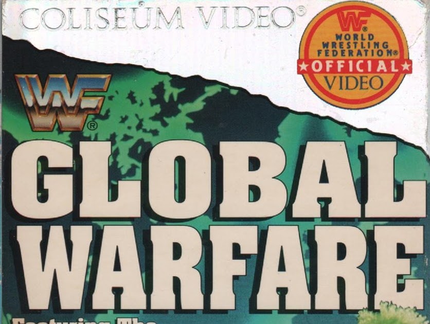 BUExperience: WWF Coliseum Video Collection: Global Warfare (1993 ...